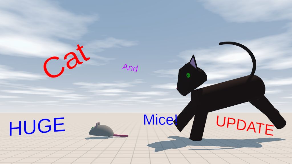 Cat and Mice! (UPDATED!!!)